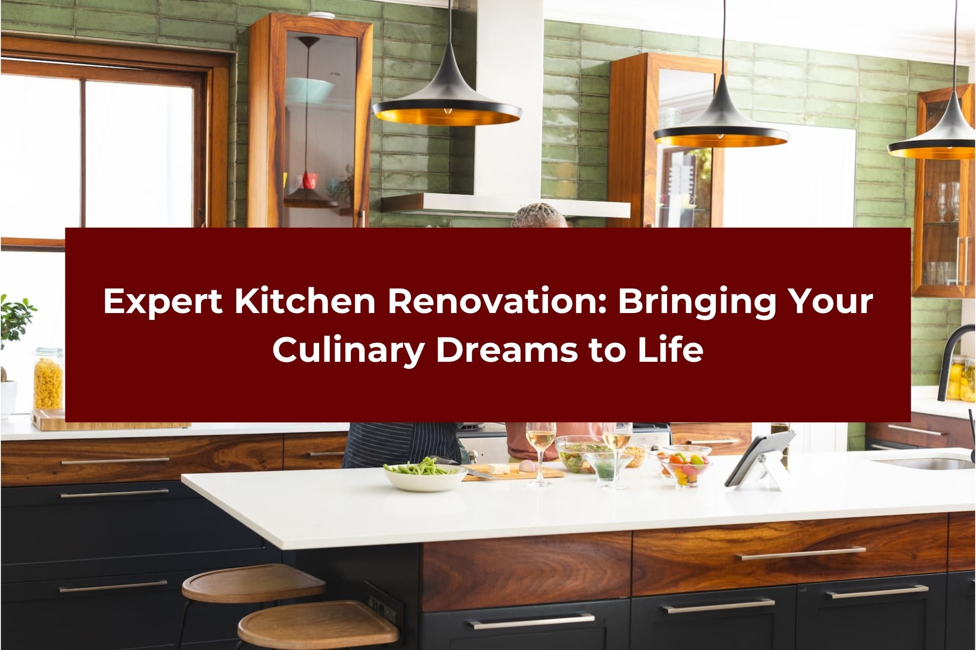 Expert Kitchen Renovation: Bringing Your Culinary Dreams to Life - XLT ...